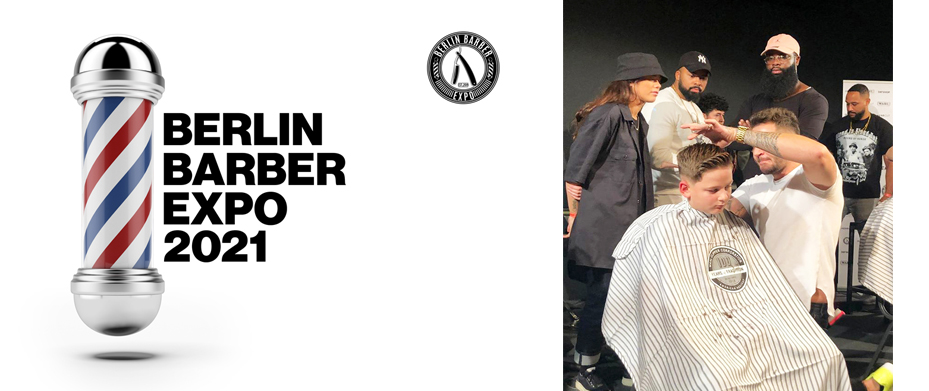 Szene-Event: Berlin Barber Expo 2021 im August - TOP HAIR International ...